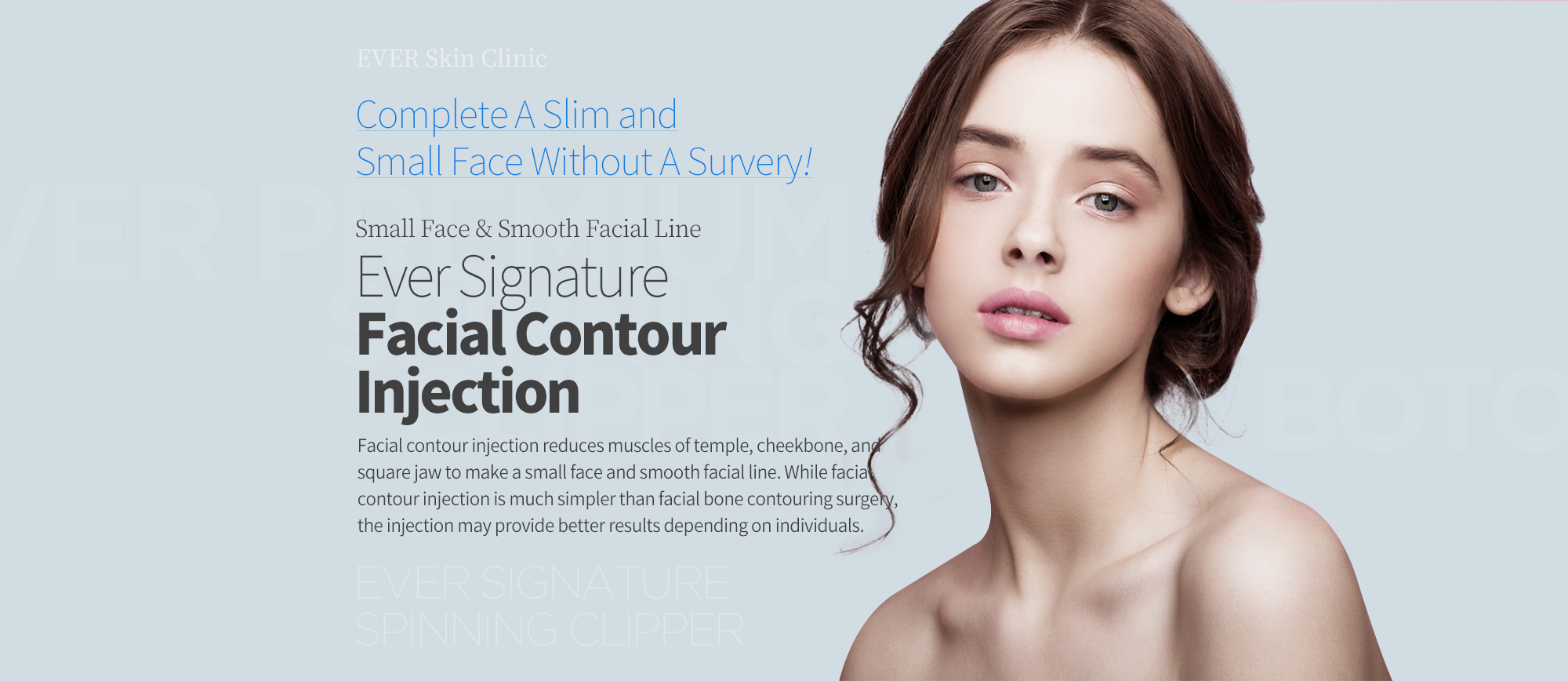 Facial Contour Injection : EVER SKIN CLINIC
